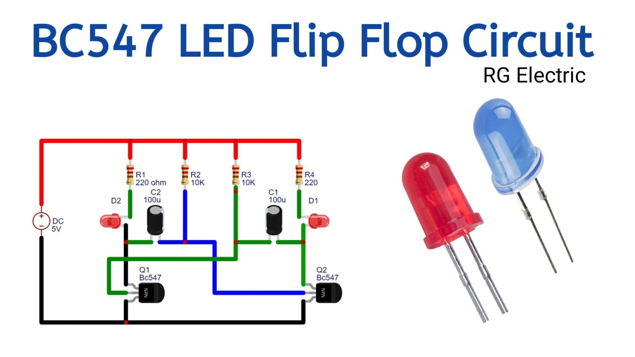 Simple BC547 LED Flip Flop Circuit — RG Electrics