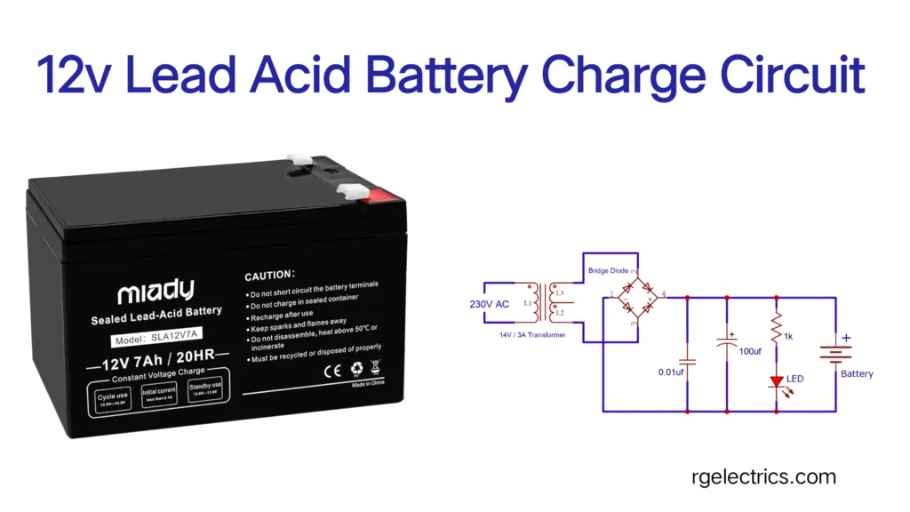 Simple 12V Lead Acid Battery Charger Circuit — RG Electrics