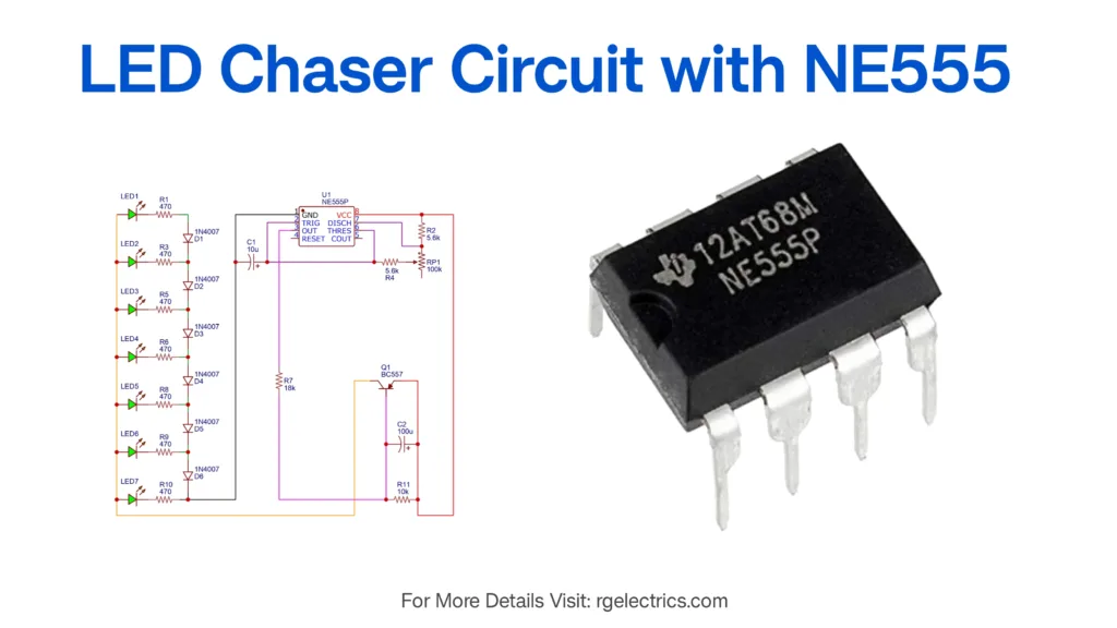 Simple LED Chaser Circuit With NE555 — RG Electrics