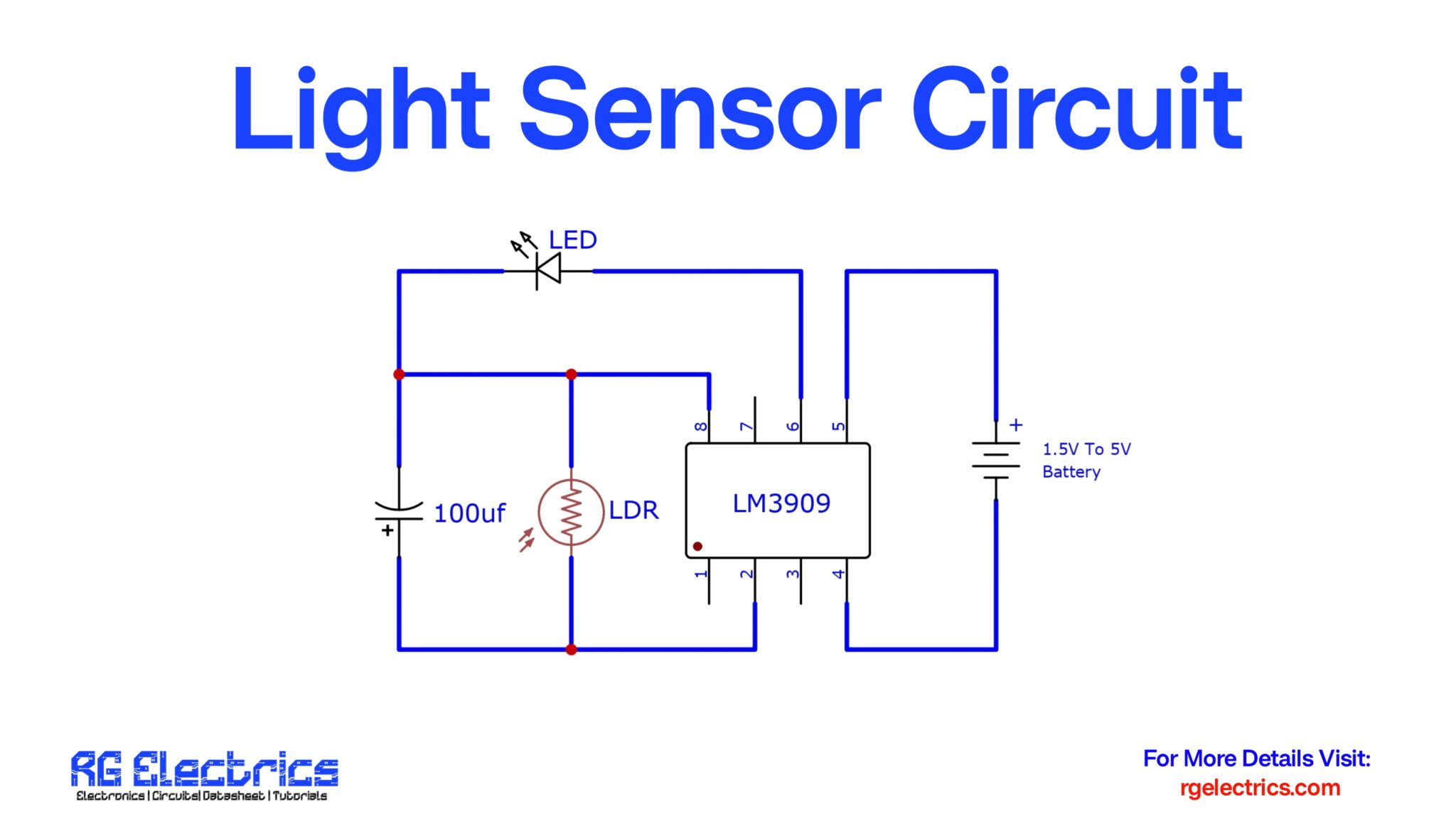 Light Sensor Circuit using LM3909 and LDR — RG Electrics